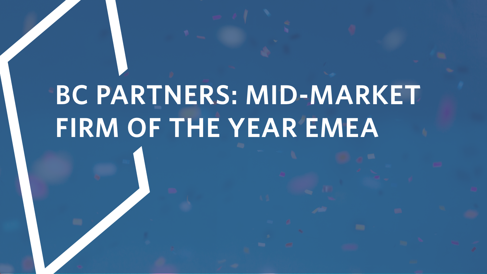 BC Partners named 'Mid-market Firm of the Year EMEA' by PEI — BC Partners